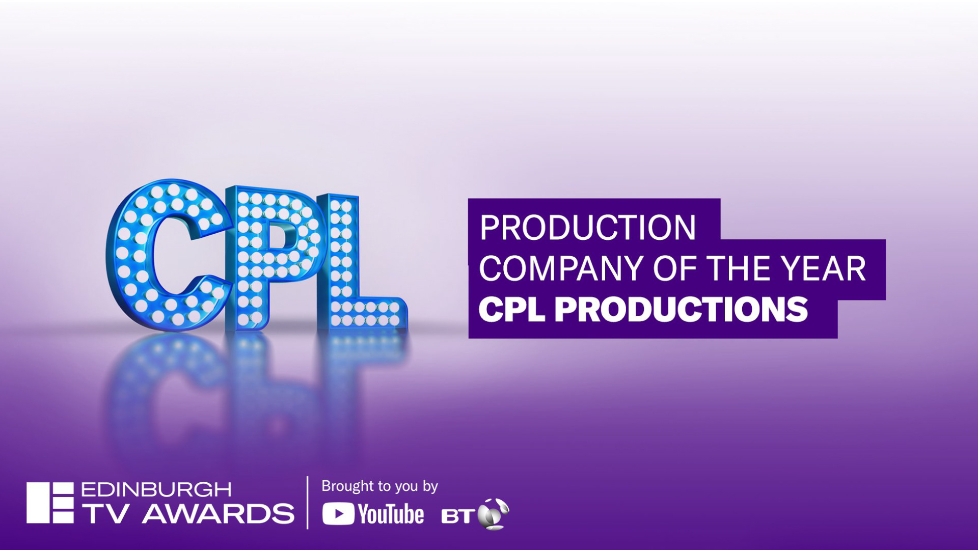 CPL wins Production Company of the Year at Edinburgh TV Festival Awards ...